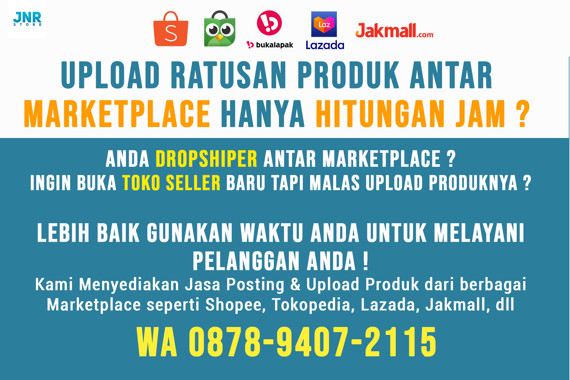 Jasa Upload Shopee, WA 0878-9407-2115 - JNRSTORE